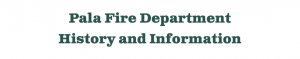 Pala Fire Department - Pala Tribe
