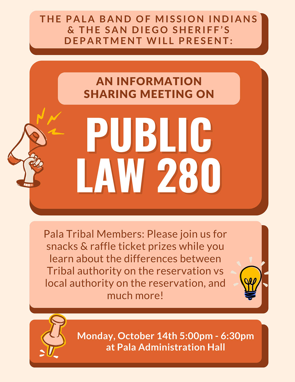 Public Law 280 Sharing Meeting - Pala Tribe
