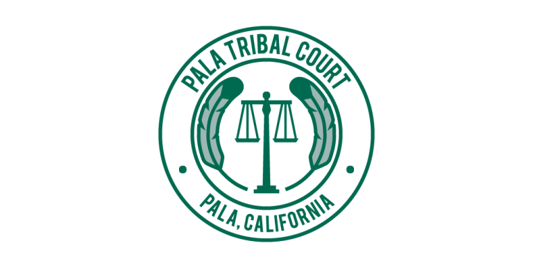 Pala Tribal Court - Pala Tribe